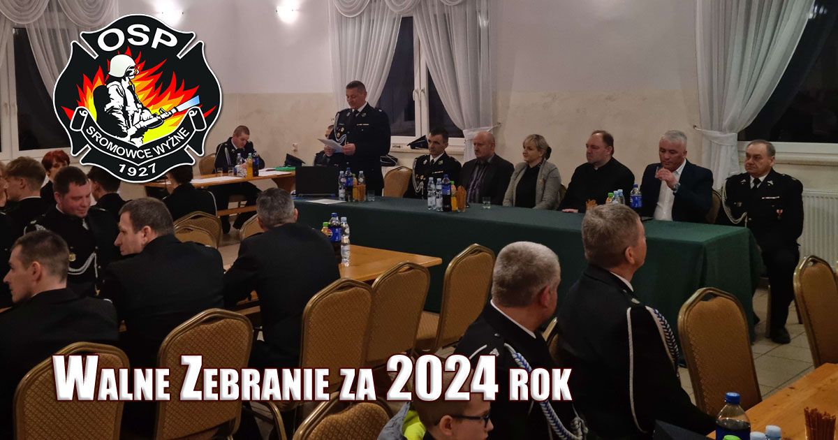Walne Zebranie - OSP Sromowce Wyżne